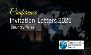 Conference Invitation Letters 2025: Country-Wise! International ...